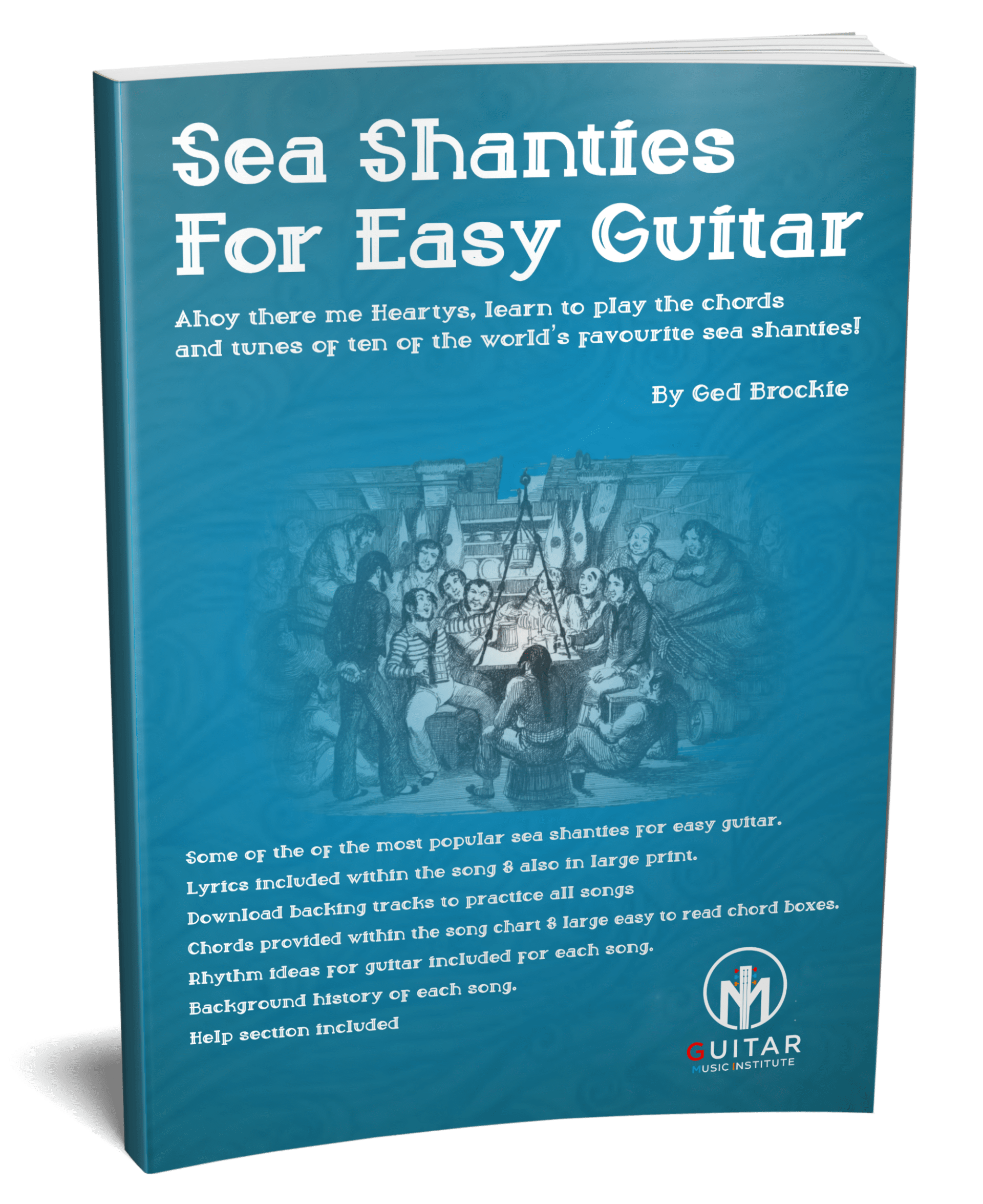 Sea Shanties For Easy Guitar Released By GMI – Guitar & Music Institute ...